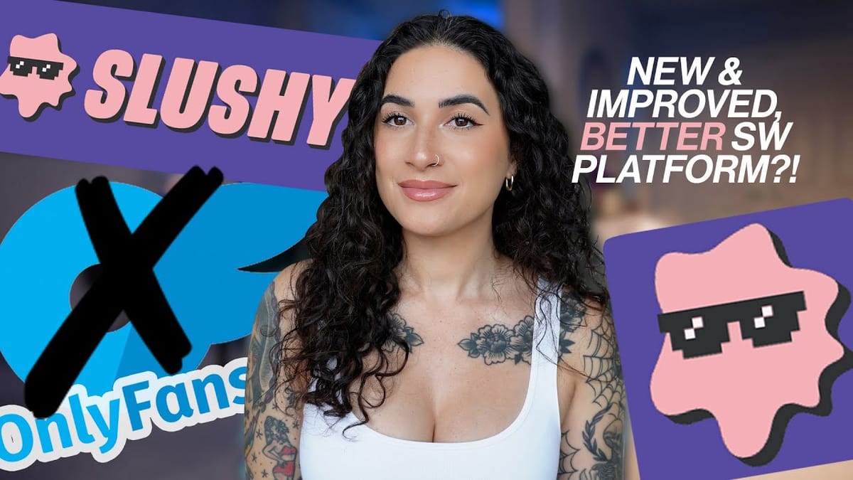 Is Slushy the New & Improved OnlyFans?